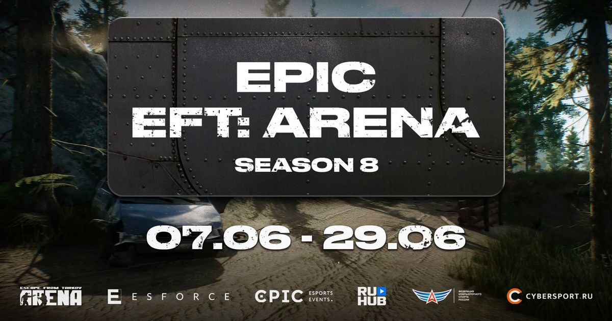 Анонсирован восьмой сезон EPIC EFT: Arena — призовой фонд составит ...